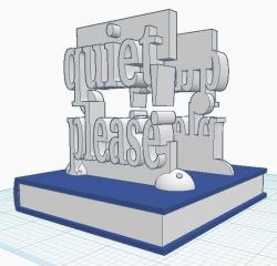 quiet please sign 3D Models | Page 1 | STLFinder