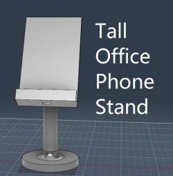 tall cell phone stand stl 3D Models | Page 1 | STLFinder